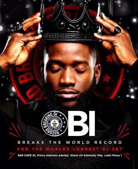 History is Made as Nigerian Disk Jockey, DJ Obi Breaks World Record for ...
