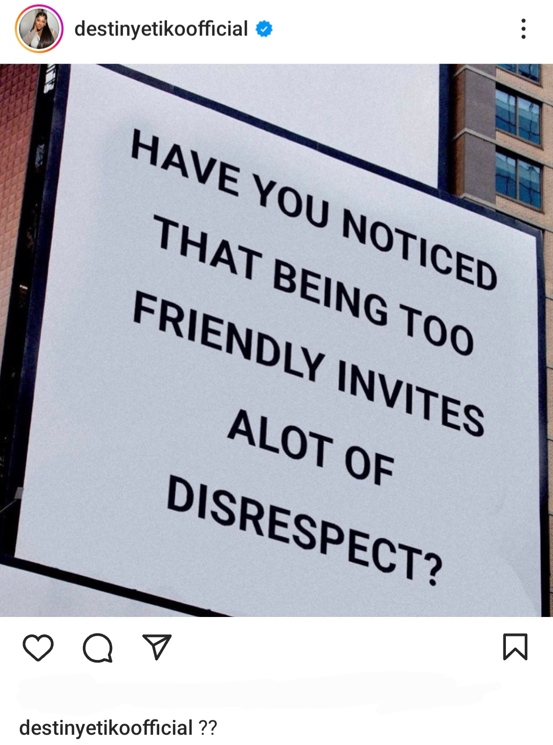 Destiny Etiko Explains Why It is Not Good to be Too Friendly With People