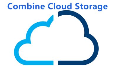How to Combine Multiple Cloud Storage into One: Full Guide